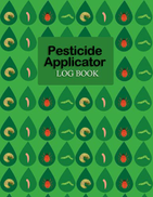 Pesticide applicator log book: Keeping, Insecticide Journal Logbook ...