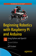مواصفات و سعر Beginning Robotics with Raspberry Pi and Arduino: Using Python and OpenCV في دبي ...