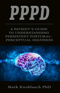Pppd: A patient's guide to understanding persistent postural-perceptual ...
