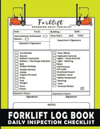 forklift log book with daily inspection checklist: forklift operators ...